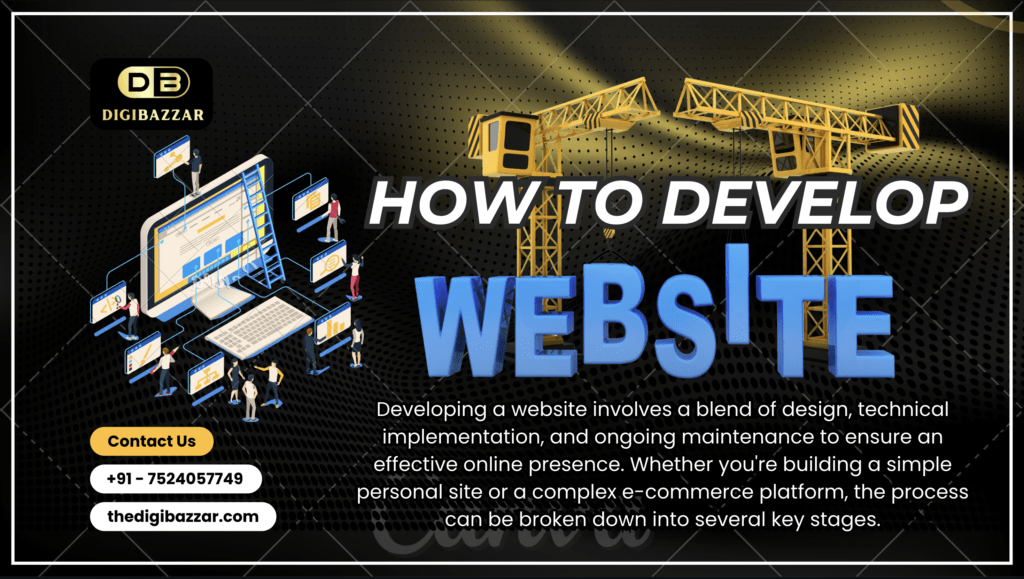 How to Develop a Website? - The Digibazzar